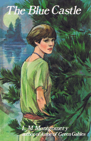 5 Reasons Why I Shouldn’t Like The Blue Castle #ReadingValancy ...